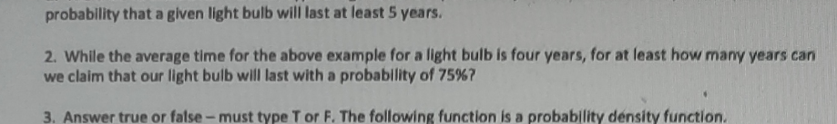 Solved probability that a given light bulb will last at | Chegg.com