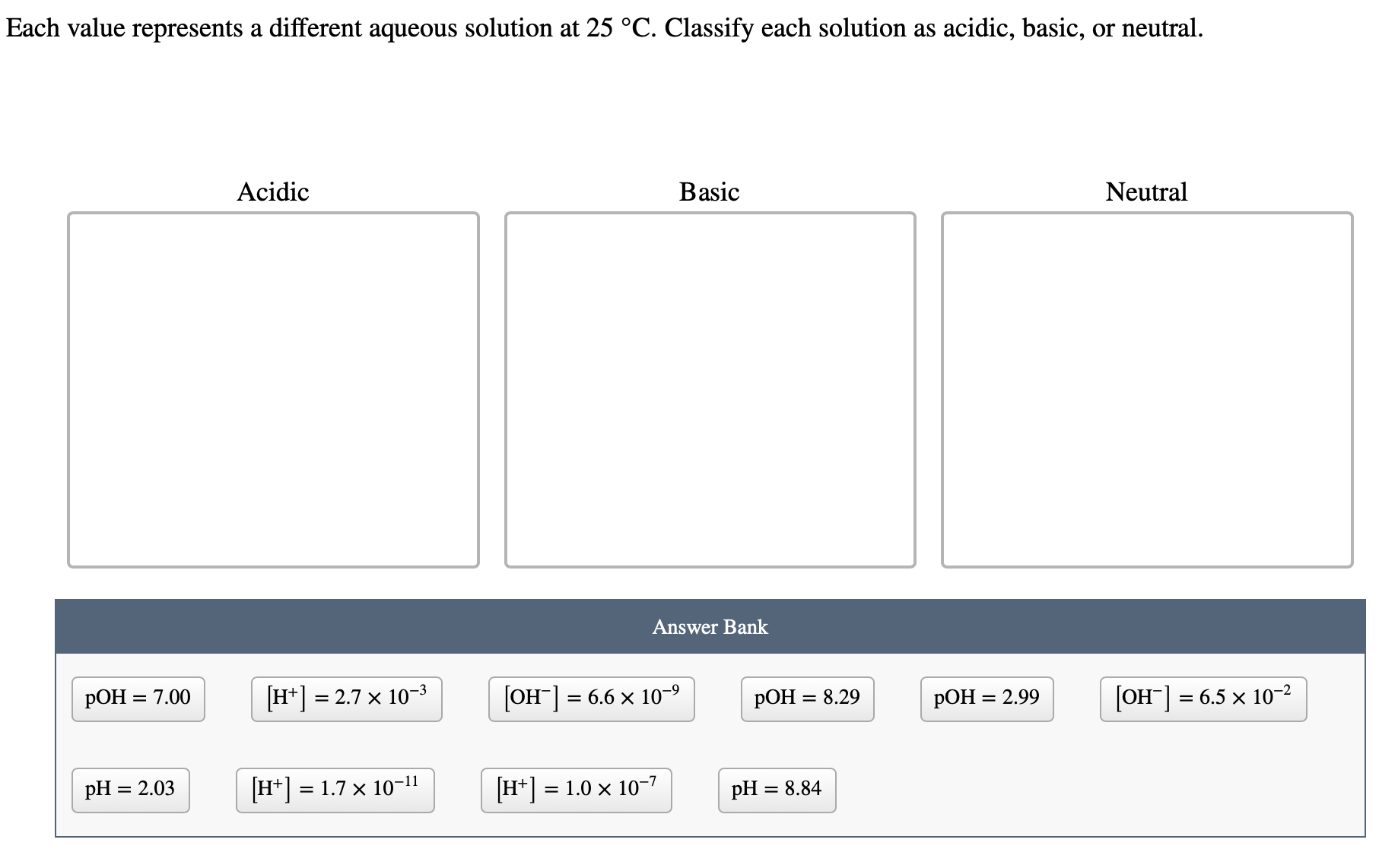 Solved Each value represents a different aqueous solution | Chegg.com