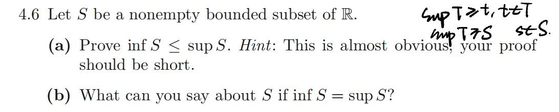 Solved 4.6 ﻿Let S ﻿be a nonempty bounded subset of | Chegg.com