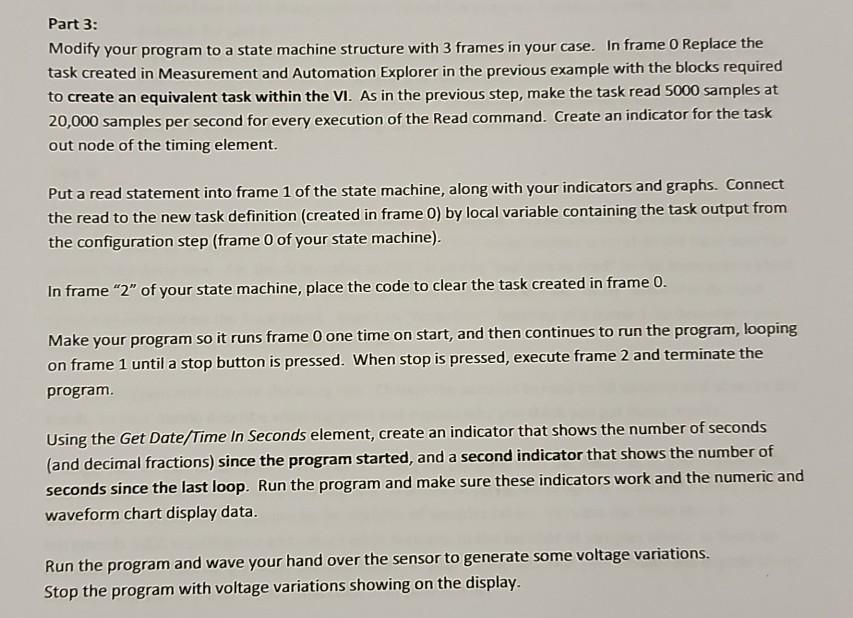 Part 3: Modify your program to a state machine | Chegg.com