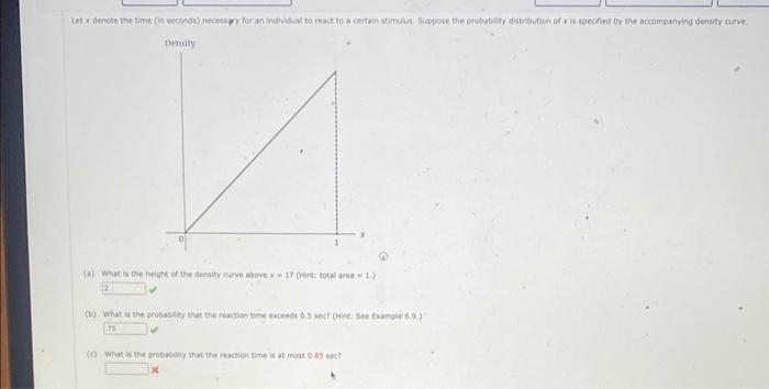 Solved (a) What is the neight of the denaity orve abore x=17 | Chegg.com