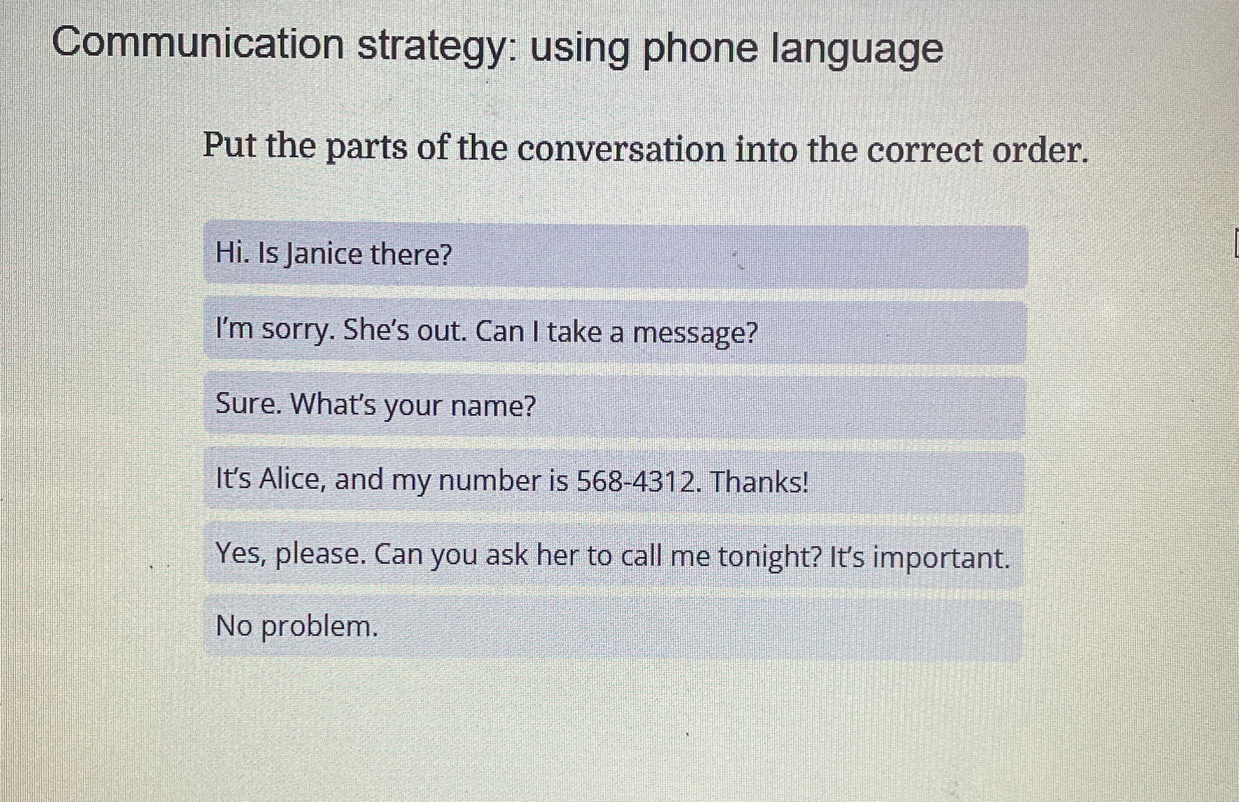 Solved Communication strategy: using phone languagePut the | Chegg.com