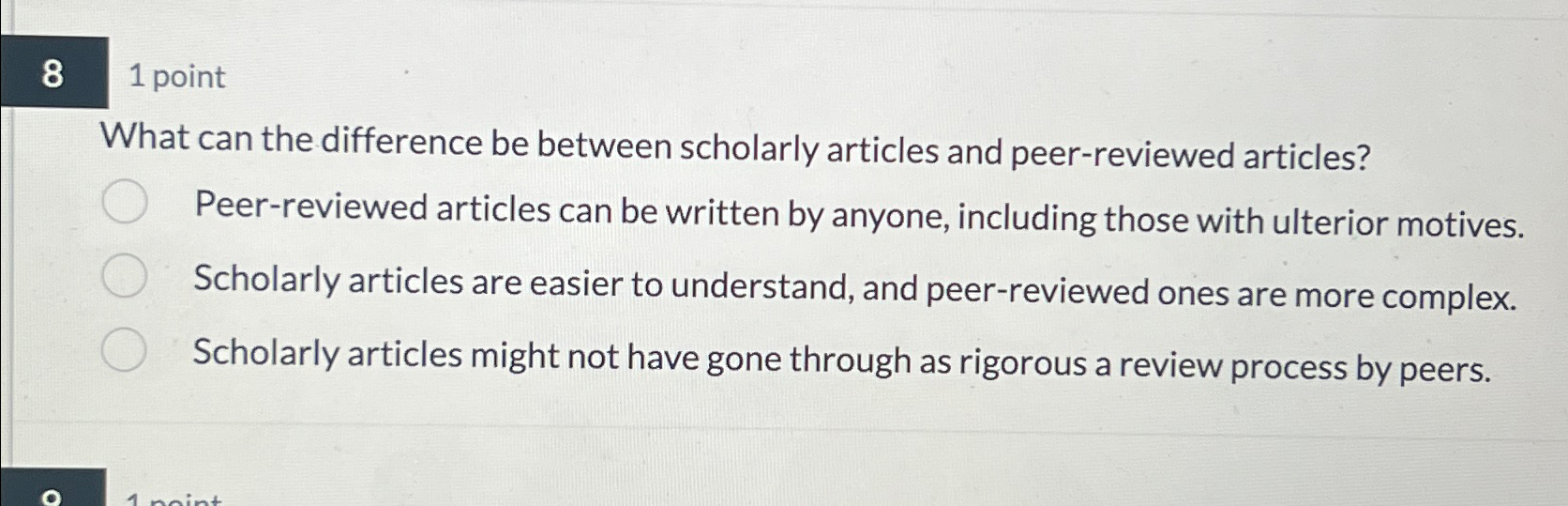 Solved 81 ﻿pointWhat can the difference be between scholarly | Chegg.com