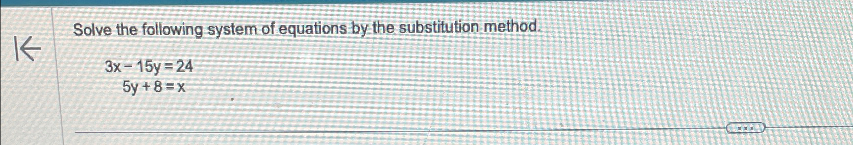 Solved Solve the following system of equations by the | Chegg.com