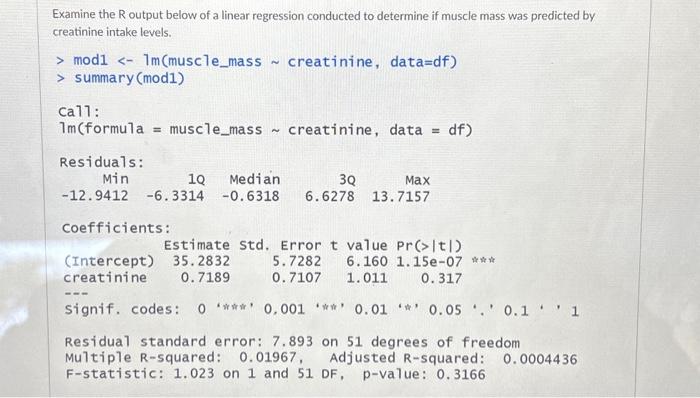Solved Examine the R output below of a linear regression | Chegg.com