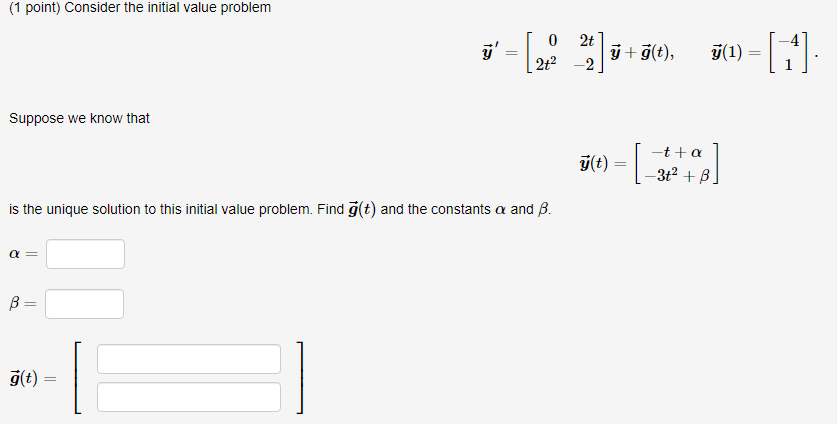 Solved (1 ﻿point) ﻿Consider the initial value | Chegg.com