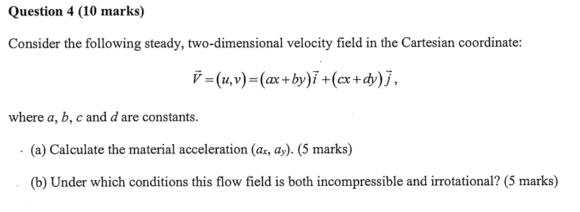Solved Question 4 (10 ﻿marks)Consider the following steady, | Chegg.com