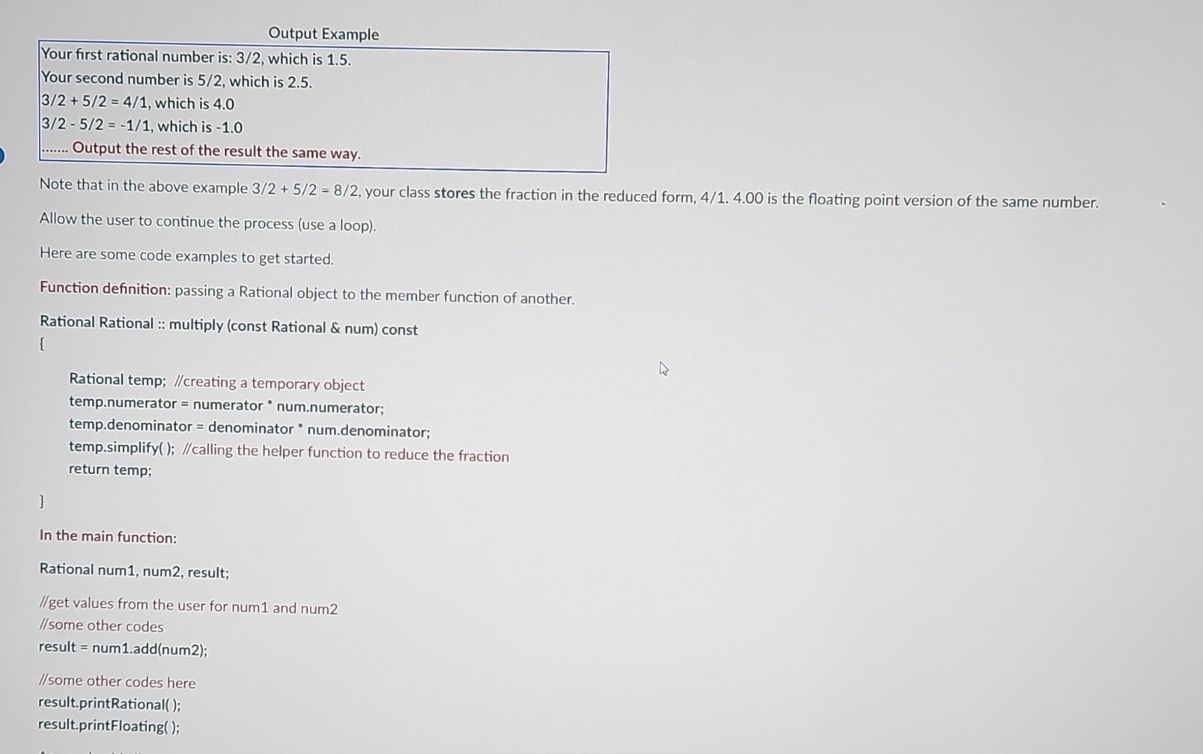 Solved Output Example Your first rational number is: 3/2, | Chegg.com