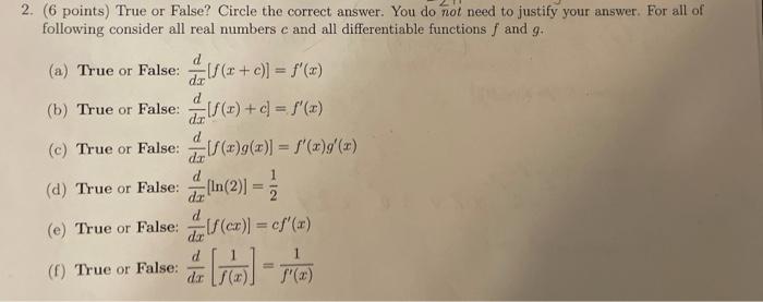 Solved 2. (6 points) True or False? Circle the correct | Chegg.com
