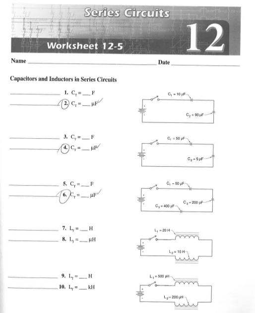 Solved NameDateCapacitors and Inductors in Series | Chegg.com
