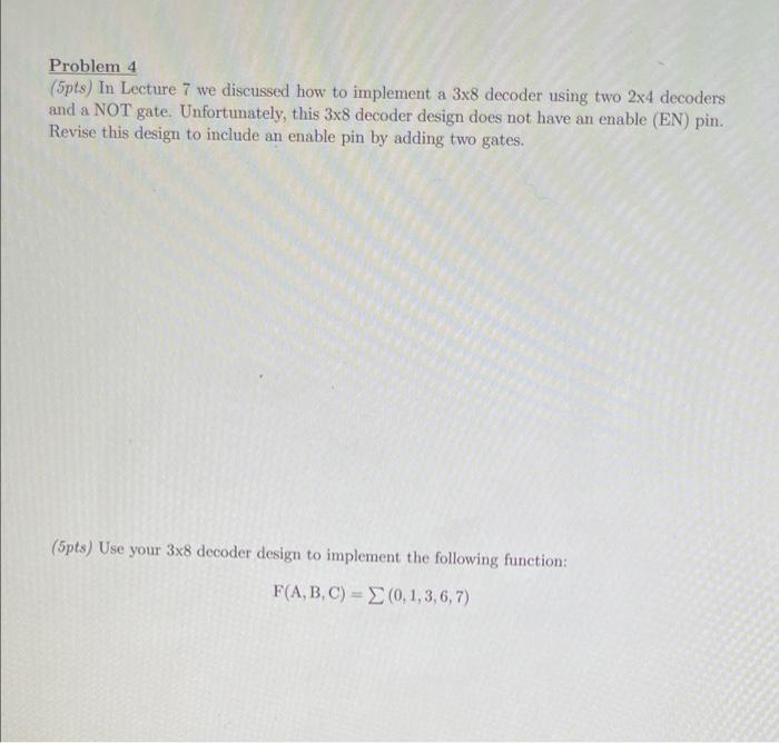 Solved Problem 4 (5pts) In Lecture 7 we discussed how to | Chegg.com