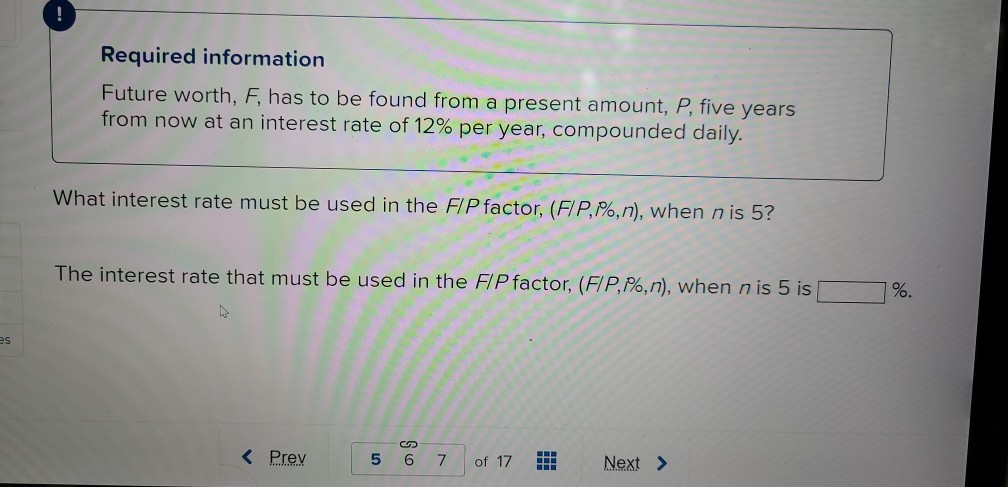 Solved Required information Future worth, F, has to be found | Chegg.com