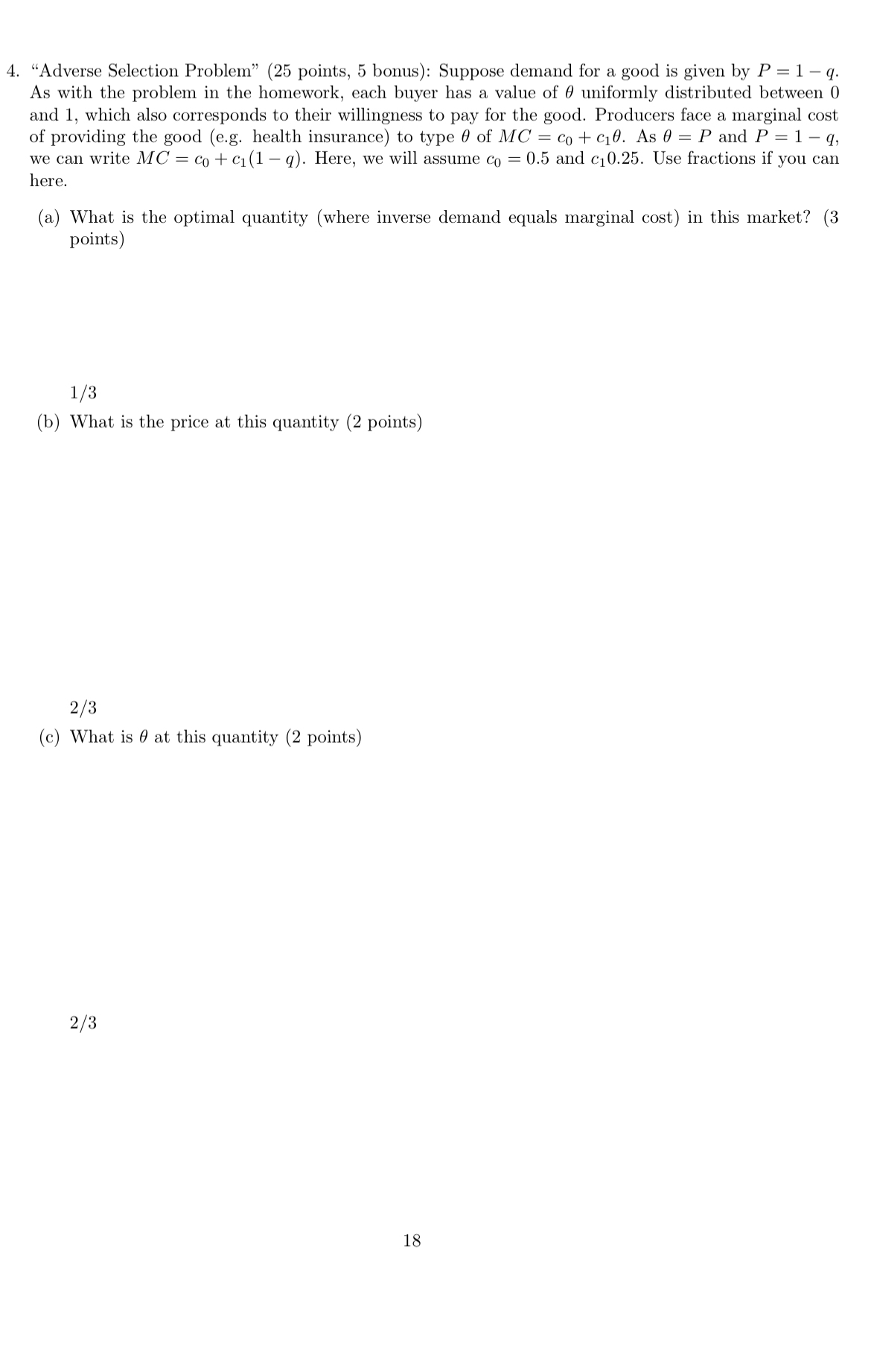 Solved "Adverse Selection Problem": Suppose demand for a | Chegg.com