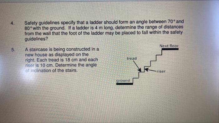 Solved 4. Safety guidelines specify that a ladder should | Chegg.com