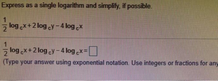 Solved Express as a single logarithm and simplify, if | Chegg.com
