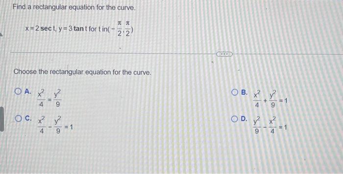 Solved Find a rectangular equation for the curve. | Chegg.com