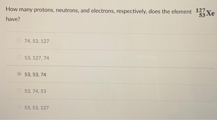 Solved How many protons, neutrons, and electrons, | Chegg.com