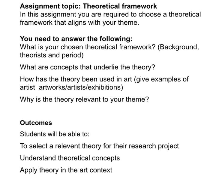 Assignment topic: Theoretical framework In this | Chegg.com