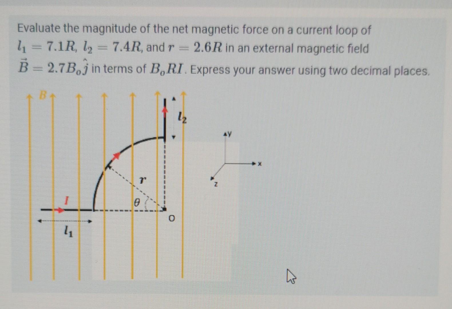 Solved Evaluate The Magnitude Of The Net Magnetic Force On A