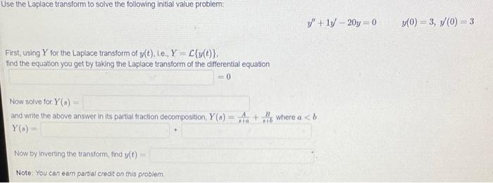Solved Use the Laplace transform to solve the following | Chegg.com