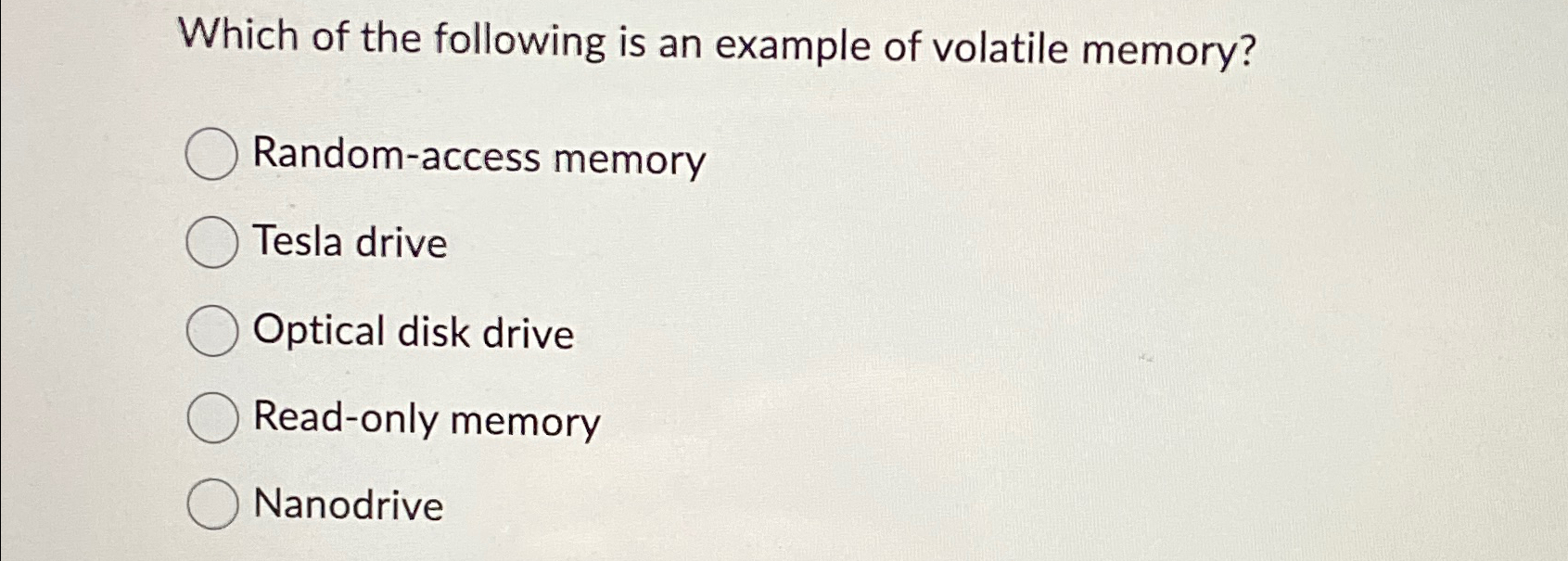 Solved Which of the following is an example of volatile | Chegg.com