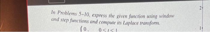 Solved In Problems 5-10, express the given function using | Chegg.com