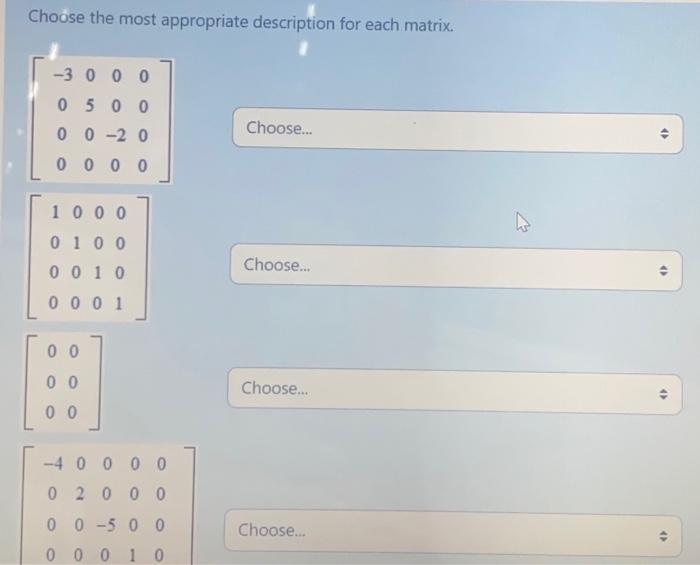 Solved Choose the most appropriate description for each | Chegg.com