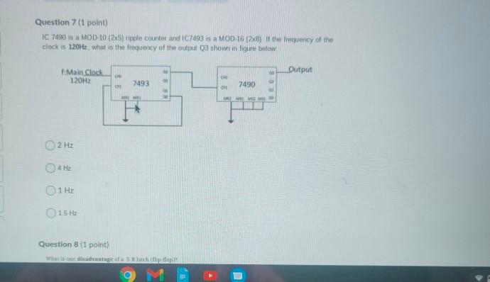 Solved Question 7 (1 point) IC 7490 is MOD-10 (25) ripple | Chegg.com