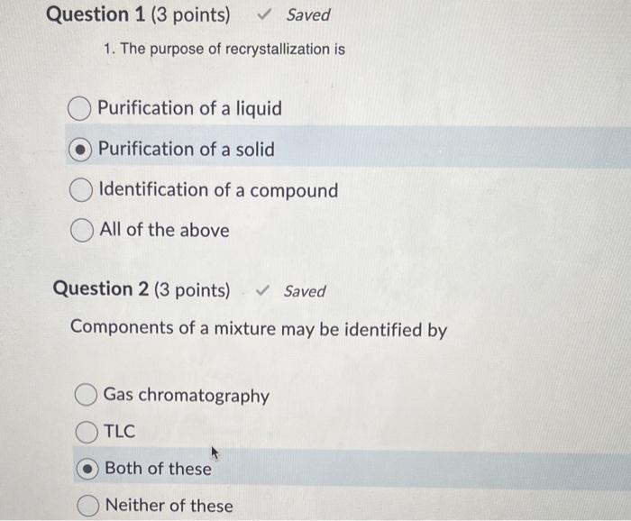 Solved 1. The purpose of recrystallization is Purification | Chegg.com