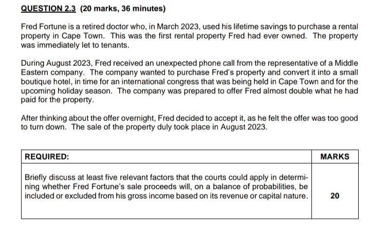 Solved QUESTION 2.3 ( 20 ﻿marks, 36 ﻿minutes)Fred Fortune is | Chegg.com