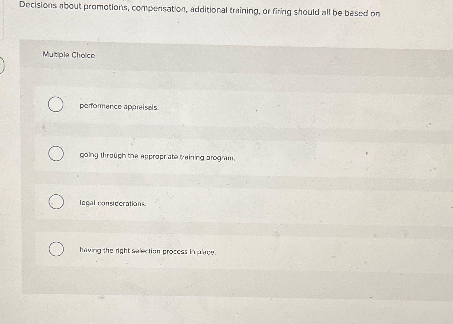 Solved Decisions about promotions, compensation, additional | Chegg.com
