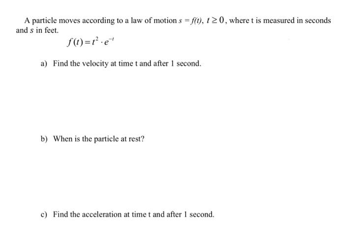 Solved A particle moves according to a law of motion | Chegg.com