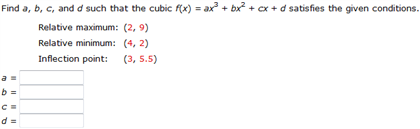 Solved Find a, b, c, and d such that the cubic f(x) = ax3 + | Chegg.com