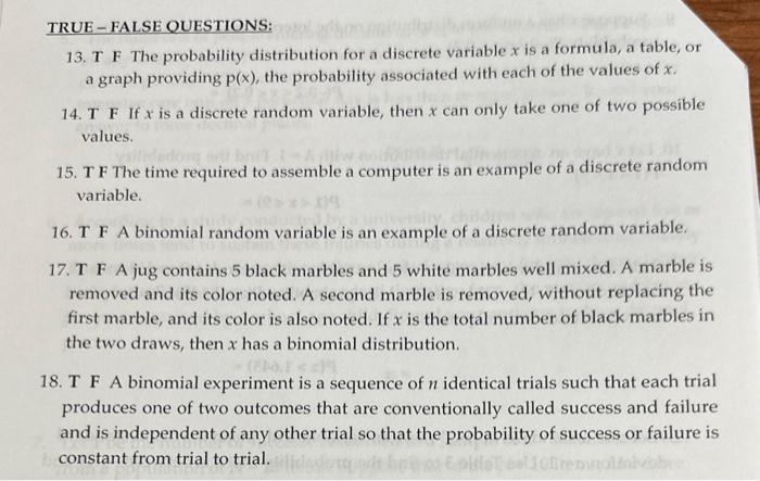 Solved TRUE - FALSE QUESTIONS: 13. T F The probability | Chegg.com