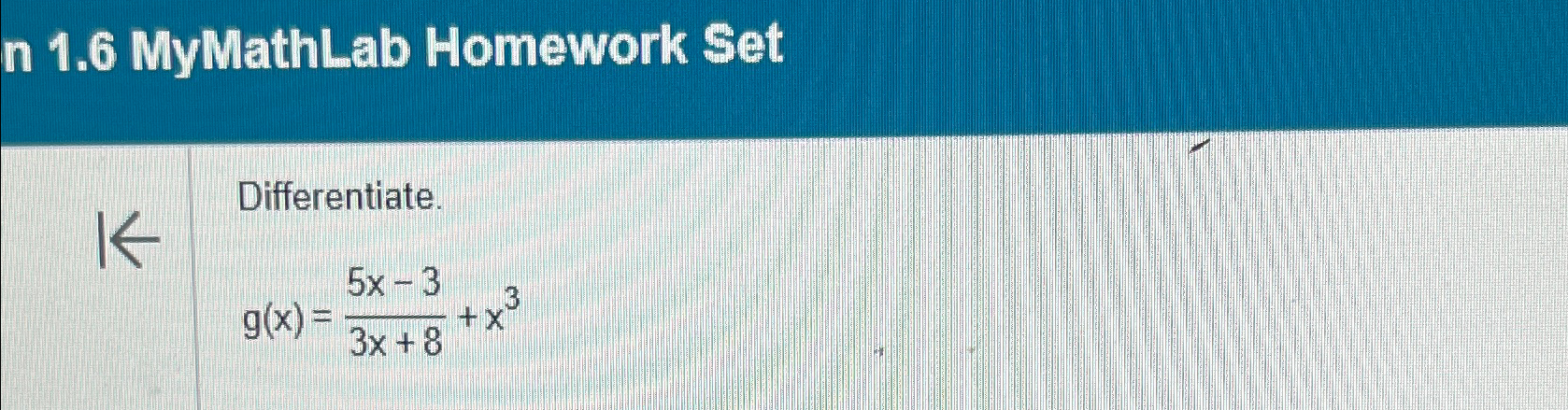 Solved n 1.6 ﻿MyMathLab Homework | Chegg.com