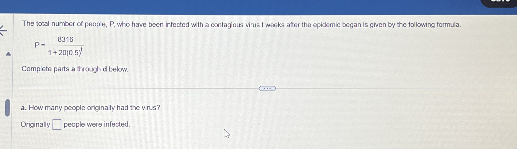 Solved The total number of people, P , ﻿who have been | Chegg.com