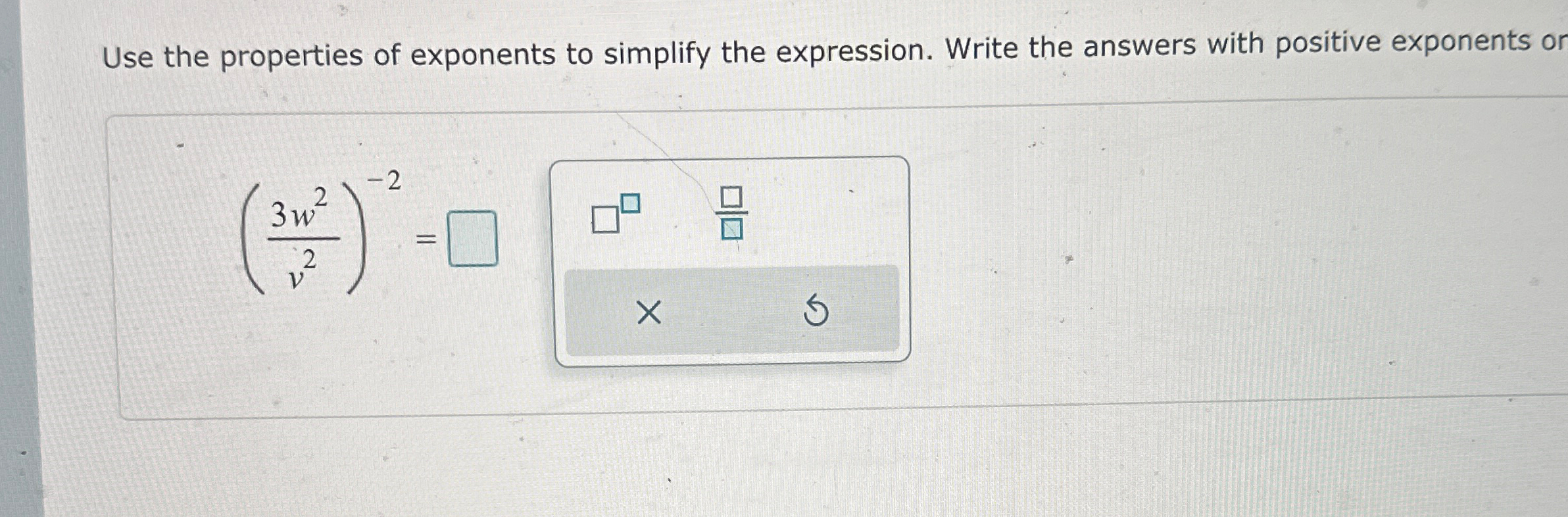 Solved Use the properties of exponents to simplify the | Chegg.com