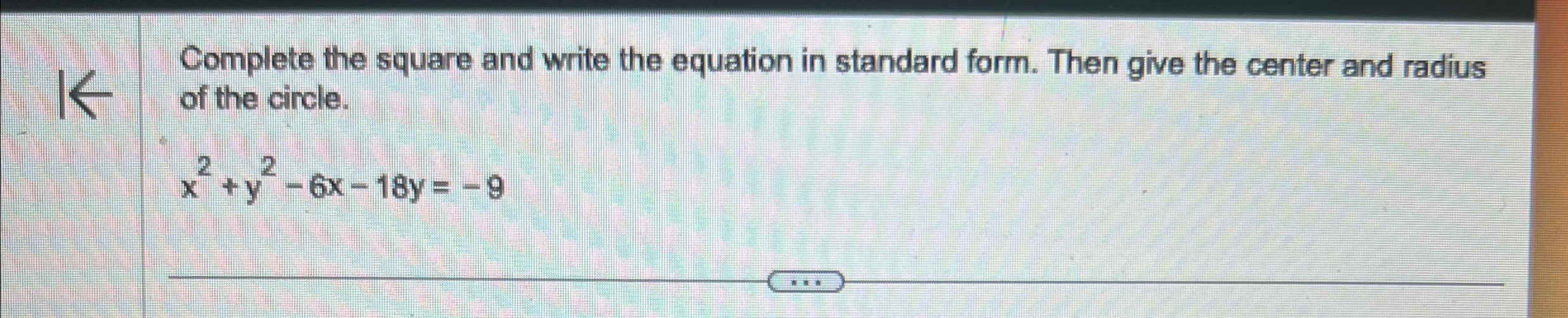 Solved Complete the square and write the equation in | Chegg.com