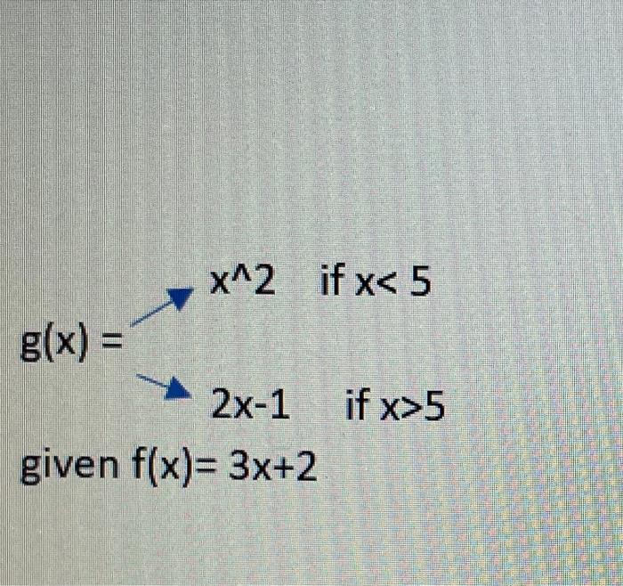 Solved please explain step by step and clearly functions and | Chegg.com