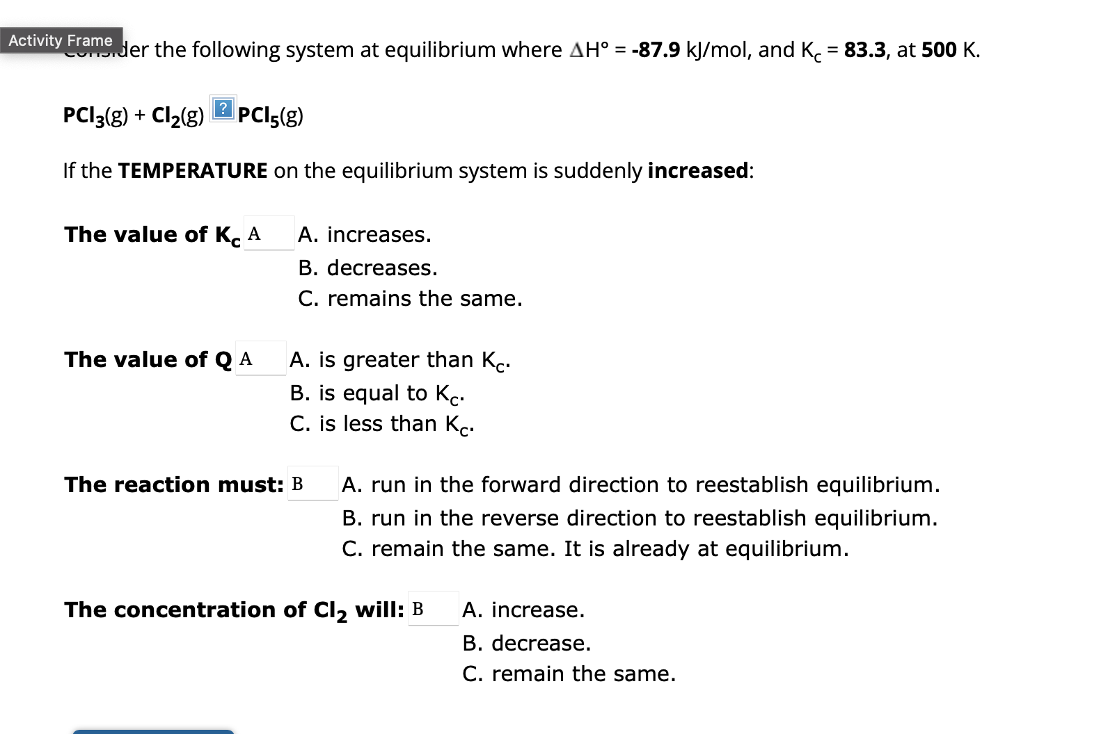 Solved PCl3(g)+Cl2(g)???PCl5(g)If the TEMPERATURE on the | Chegg.com