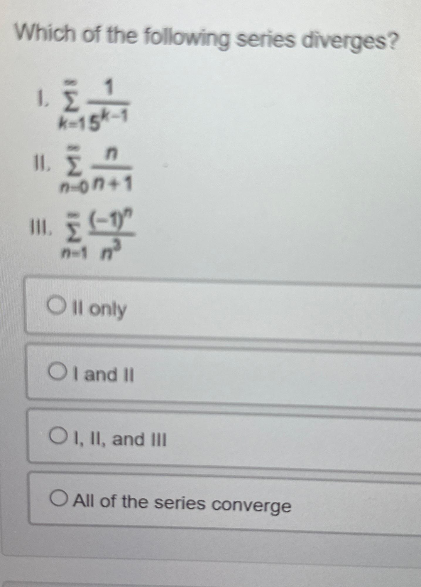 Solved Which of the following series | Chegg.com