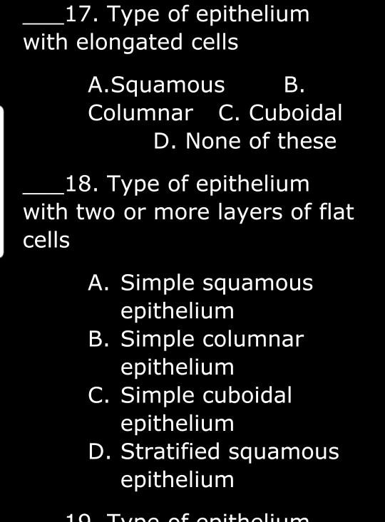 Solved _17. Type of epithelium with elongated cells | Chegg.com