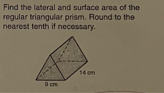 Solved Find the lateral and surface area of the regular | Chegg.com