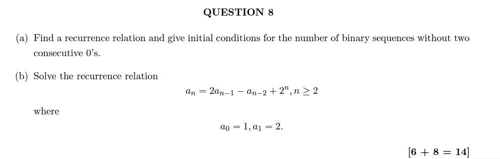 Solved (a) Find a recurrence relation and give initial | Chegg.com