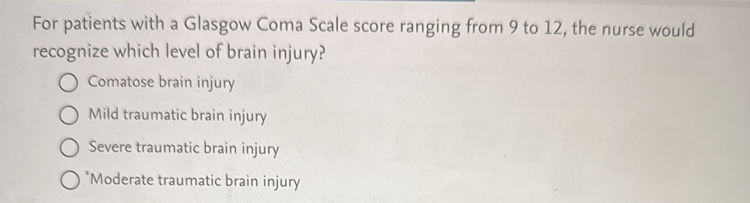 For patients with a Glasgow Coma Scale score ranging | Chegg.com