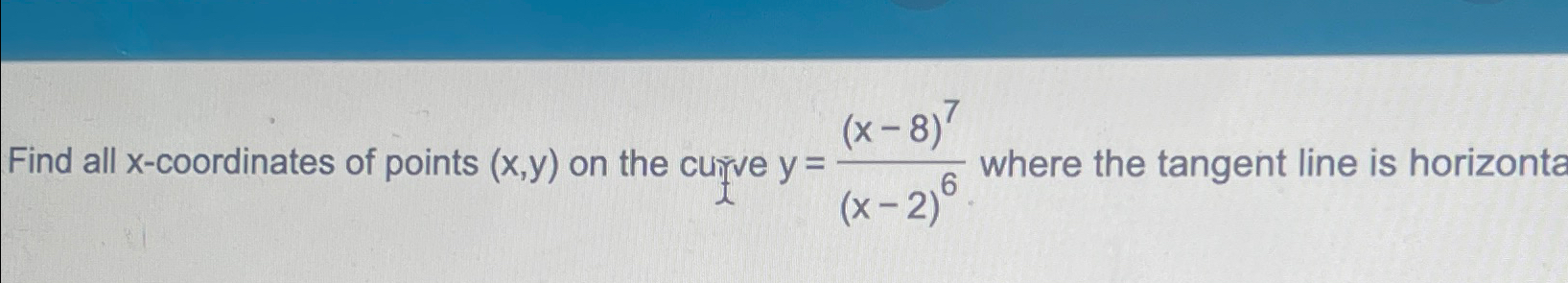 Solved Find all x-coordinates of points (x,y) ﻿on the curve | Chegg.com