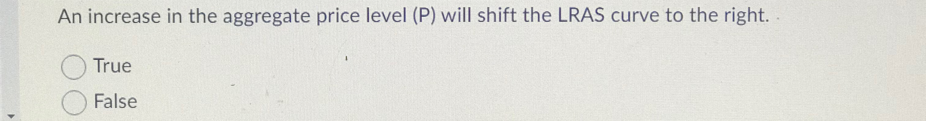 Solved An increase in the aggregate price level (P) ﻿will | Chegg.com
