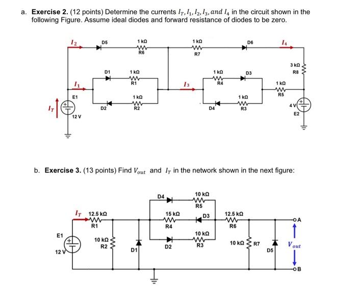 Solved a. Exercise 2. (12 points) Determine the currents | Chegg.com