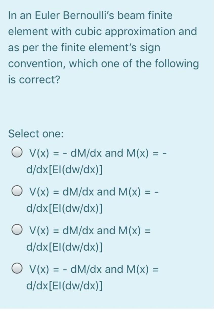 Solved In an Euler Bernoulli's beam finite element with | Chegg.com