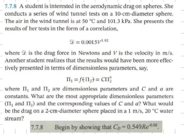 Solved 7.7.8 A student is interested in the aerodynamic drag | Chegg.com